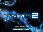 Spaceman 2