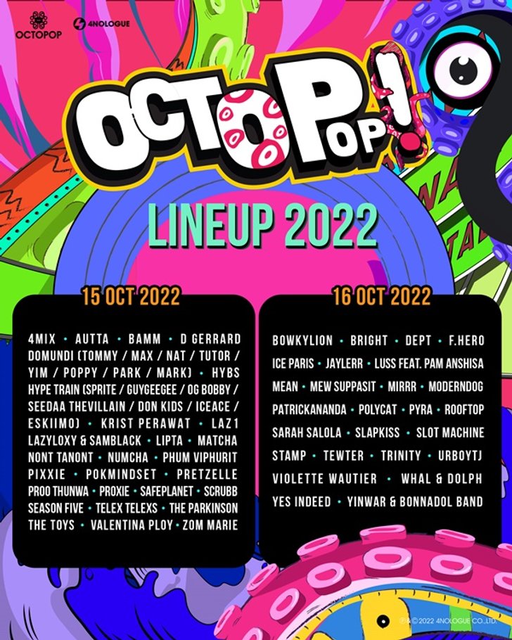 “หมึกเดือนสิบ” ตะโกนไลน์อัพ! OCTOPOP ศิลปินมากกว่า 100 ชีวิตตบเท้ายึด ...