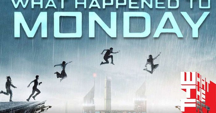 What Happened To Monday พล็อตดีมีชัยไปกว่าครึ่ง